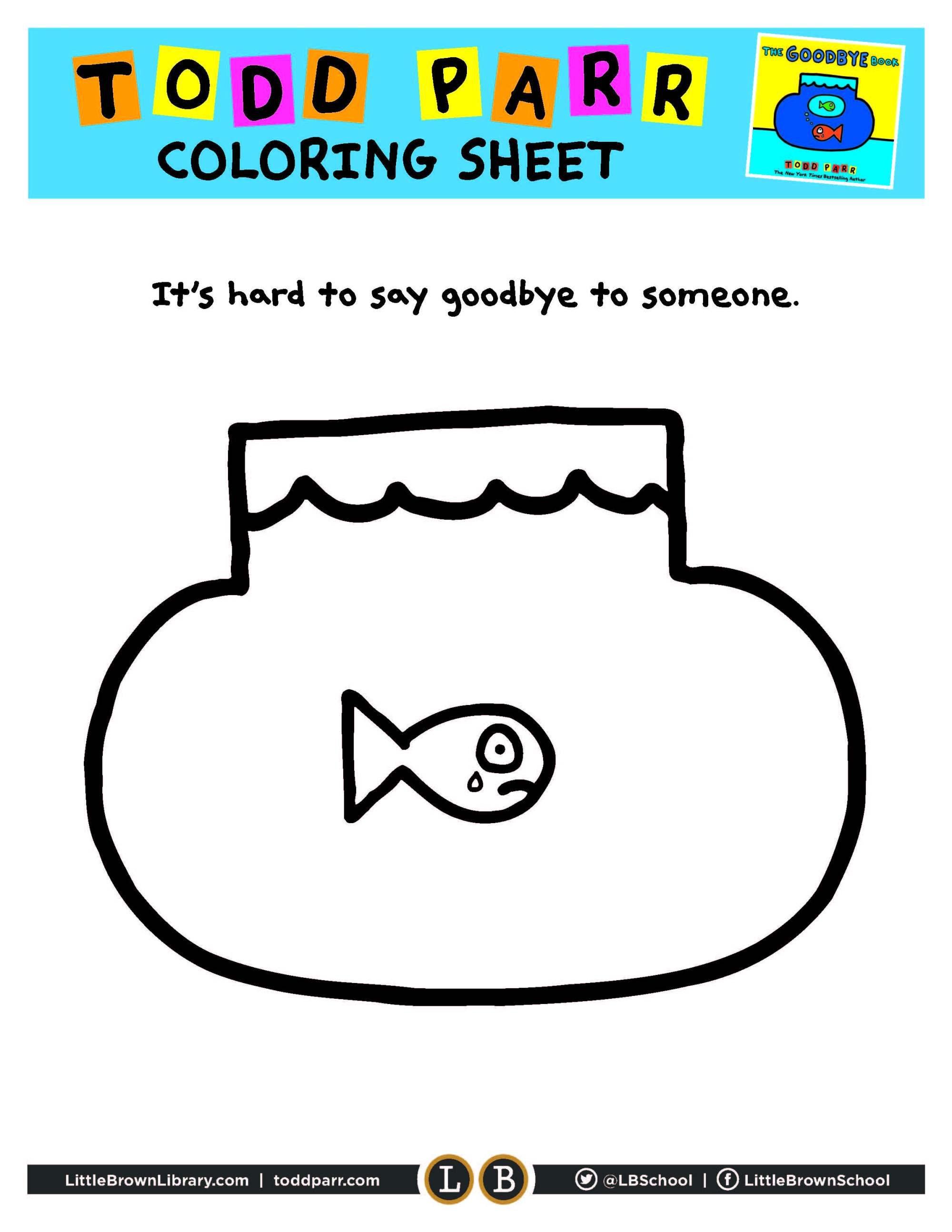 The Goodbye Book by Todd Parr | Todd Parr