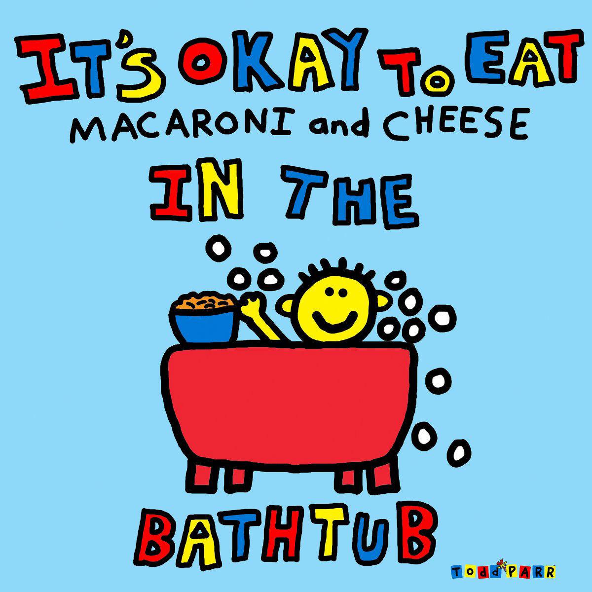Mac n’ Cheese and good vibes for all | Todd Parr