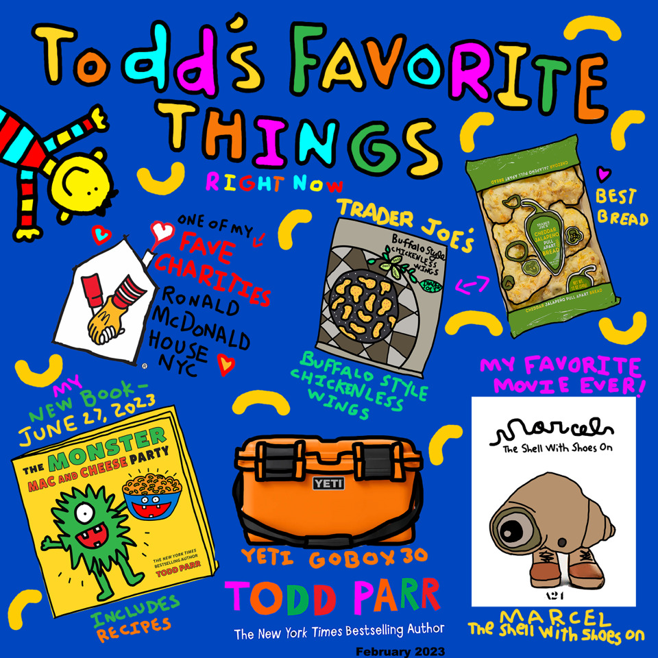 Todd Parr – Todd’s Favorite Things | Todd Parr