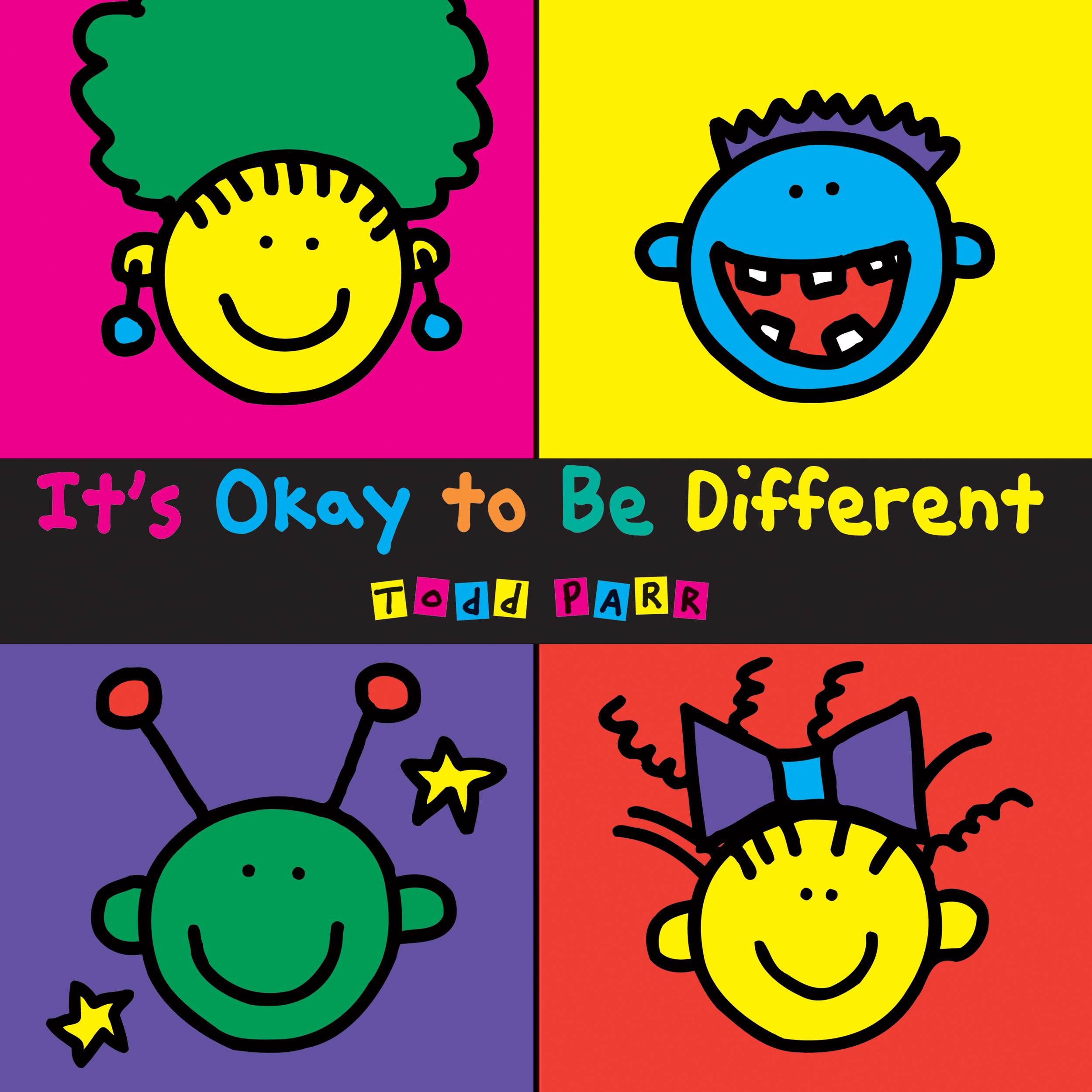 It’s Okay To Be Different by Todd Parr | Todd Parr